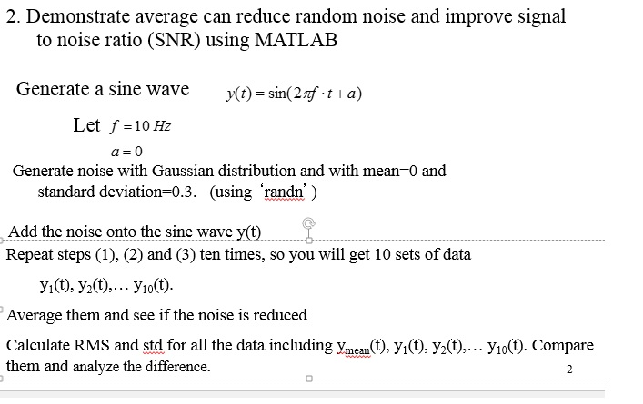 Solved Demonstrate average can reduce random noise and | Chegg.com