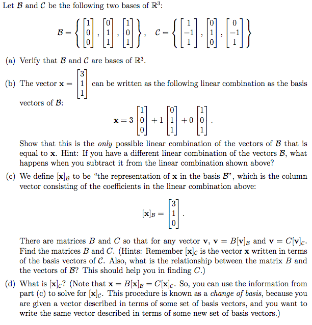 Let B and C be the following two bases of R^3: | Chegg.com