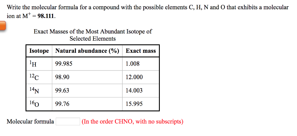 Solved Write the molecular formula for a compound with the | Chegg.com