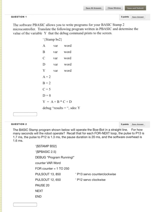 Solved The software PBASIC allows you to write programs for | Chegg.com
