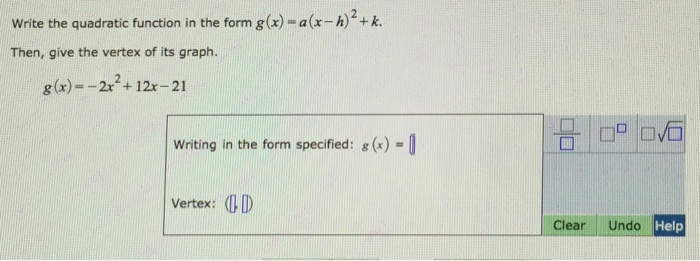 Solved Write the quadratic function in the form g(x) = a(x - | Chegg.com