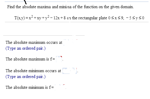 Solved Find the absolute maxima and minima of the function | Chegg.com
