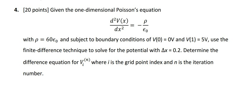 Solved 4. [20 points] Given the one-dimensional Poisson's | Chegg.com