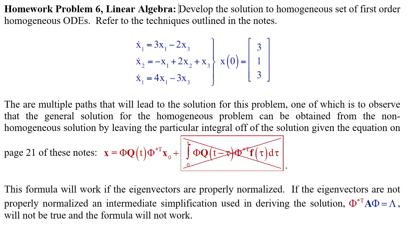 Solved Develop the solution to homogeneous set of first | Chegg.com