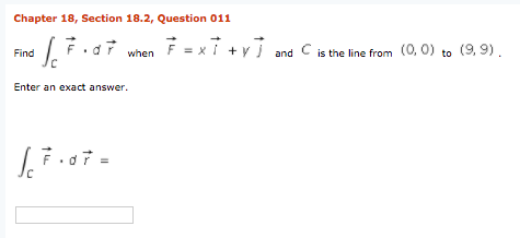 Solved Find integral_C F^vector middot dr^vector when | Chegg.com
