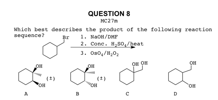 Solved QUESTION 8 MC 27m Which best describes the product of | Chegg.com