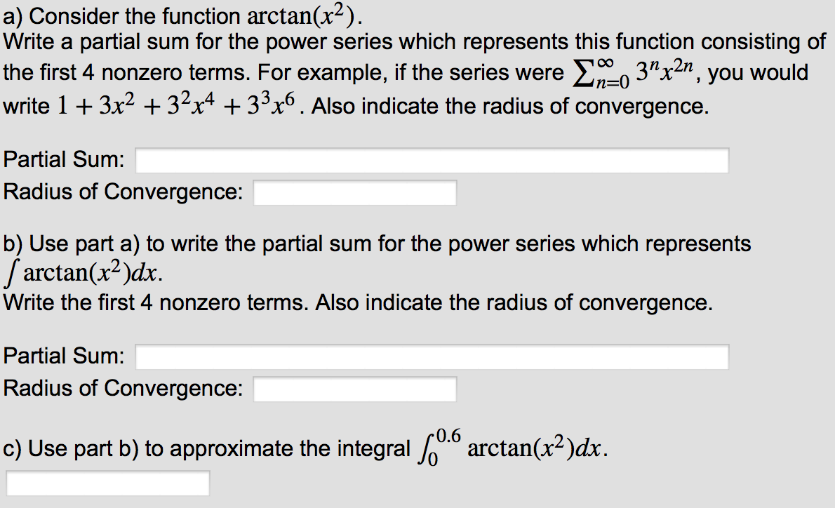 Solved Consider the function arctan(x2). Write a partial sum | Chegg.com