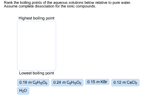 Solved Rank the boiling points of the aqueous solutions | Chegg.com