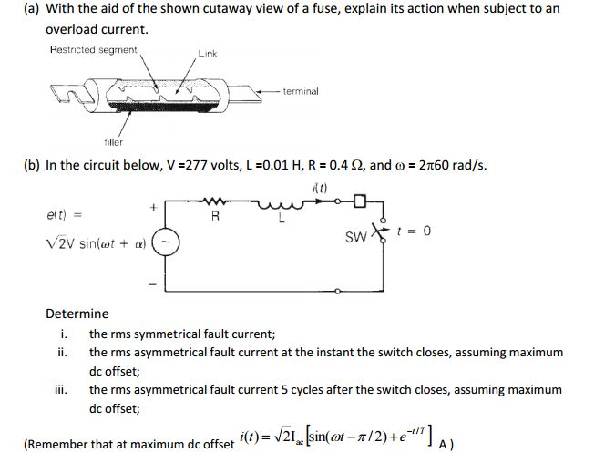 With the aid of the shown cutaway view of a fuse, | Chegg.com