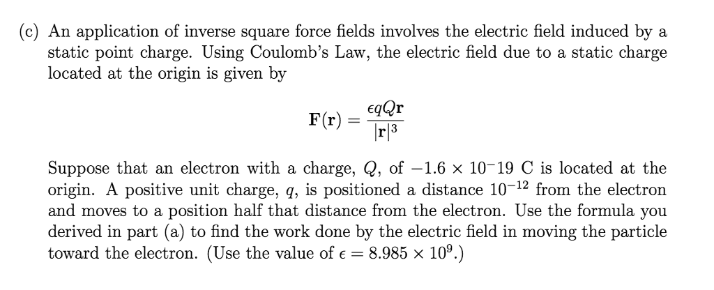Solved (a) Suppose that F is an inverse square force field, | Chegg.com