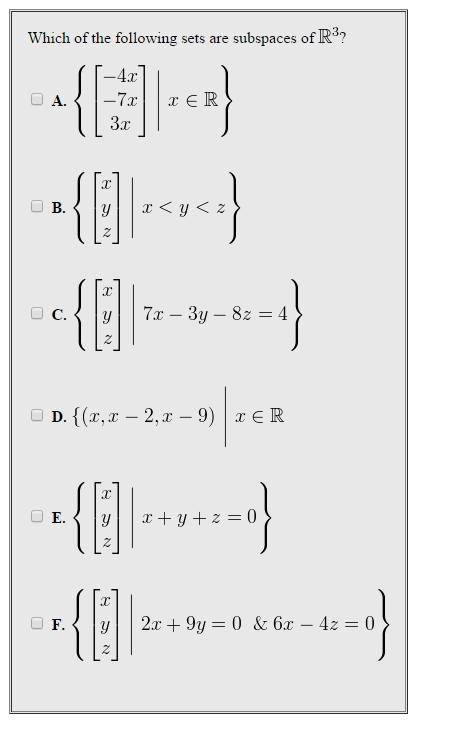 Solved Which of the following sets are subspaces of R^3? | Chegg.com