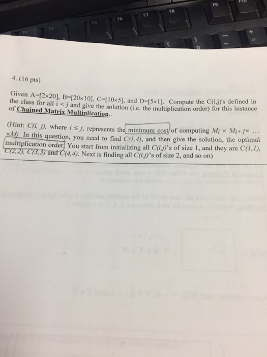 Solved Given A = [2 times 20], B = [20 times 10], C = [10 | Chegg.com