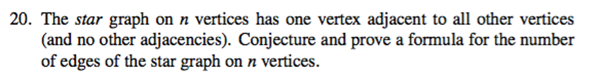 Solved The star graph on n vertices has one vertex adjacent | Chegg.com