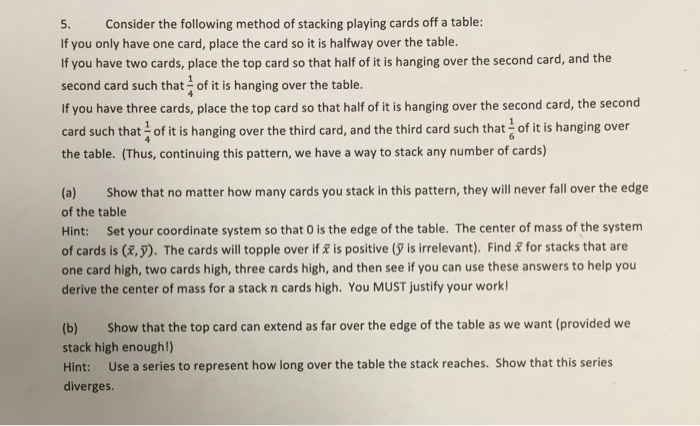 Solved Consider the following method of stacking playing | Chegg.com