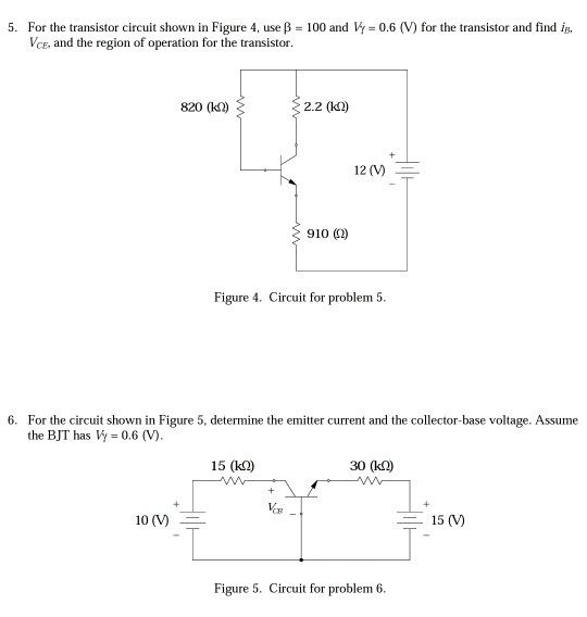 5. For the transistor circuit shown In Figure 4, use | Chegg.com