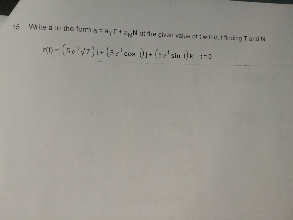 Solved 15 Write A In The Form A Attann At The Given Value 2294