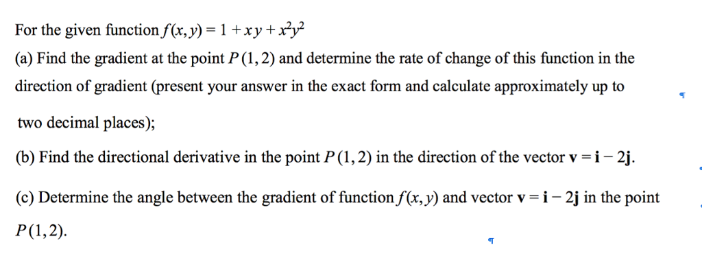 Solved For the given function f(x, y) = 1 + x y + x^2 y^2 | Chegg.com