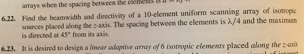 Solved Find the beamwidth and directivity of a 10-element | Chegg.com