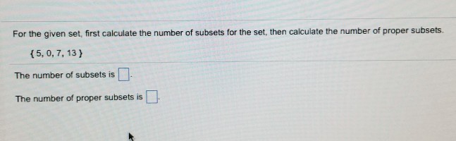 Solved For the given set, first calculate the number of | Chegg.com