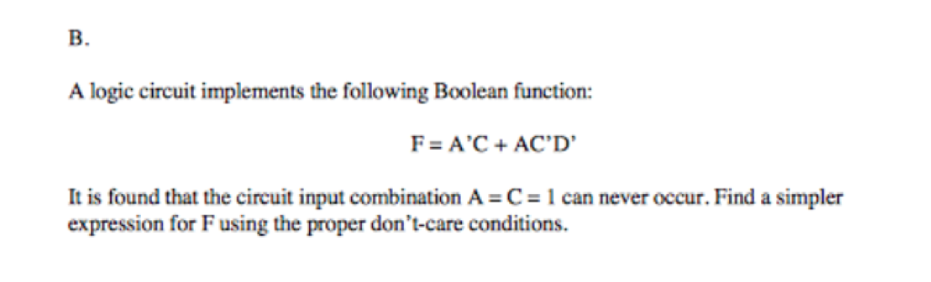 Solved B A Logic Circuit Implements The Following Boolean 