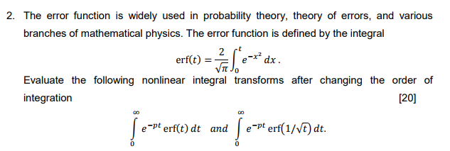 Solved 2 The error function is widely used in probability | Chegg.com