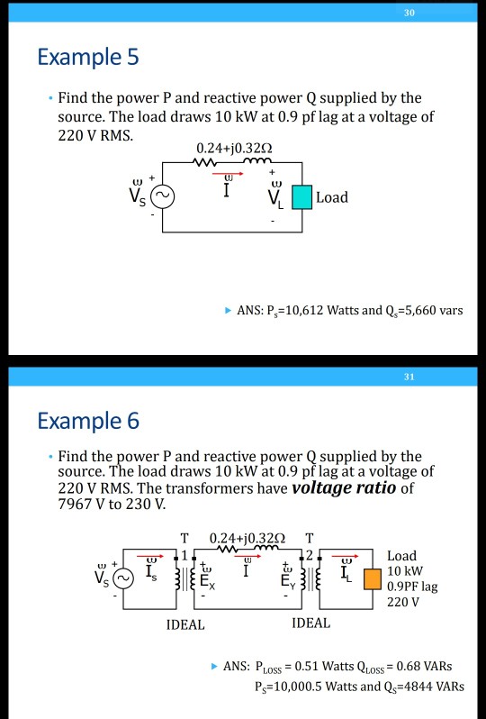 Solved 30 Example 5 . Find the power P and reactive power Q | Chegg.com