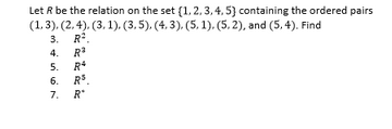 Solved Let R be the relation on the set (1, 2, 3, 4, 5) | Chegg.com