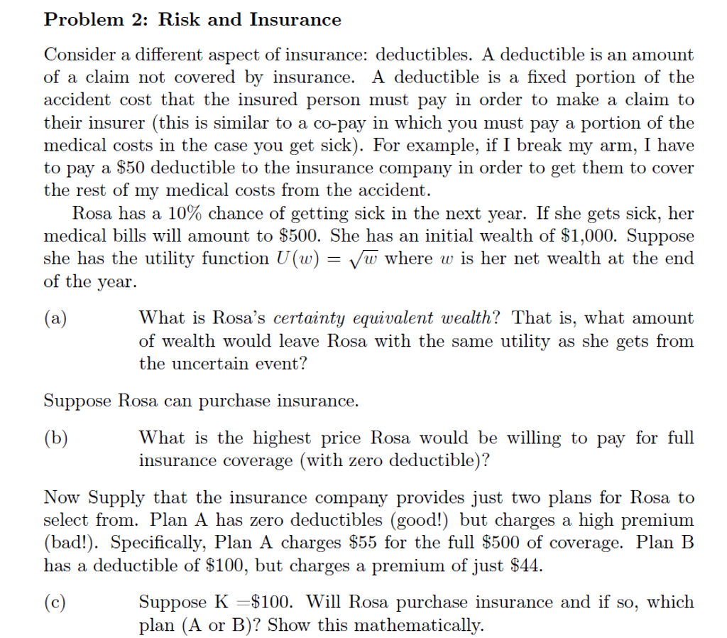 Solved Risk and Insurance Consider a different aspect of | Chegg.com