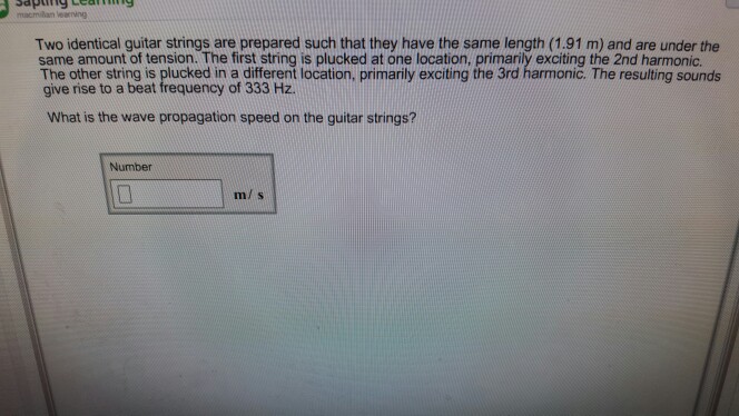 Solved Two identical guitar strings are prepared such that | Chegg.com