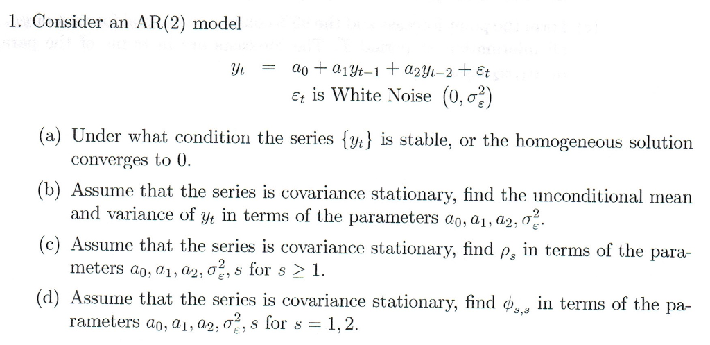 Consider an AR(2) model y_t = a_0 + a_1y_t-1 + | Chegg.com