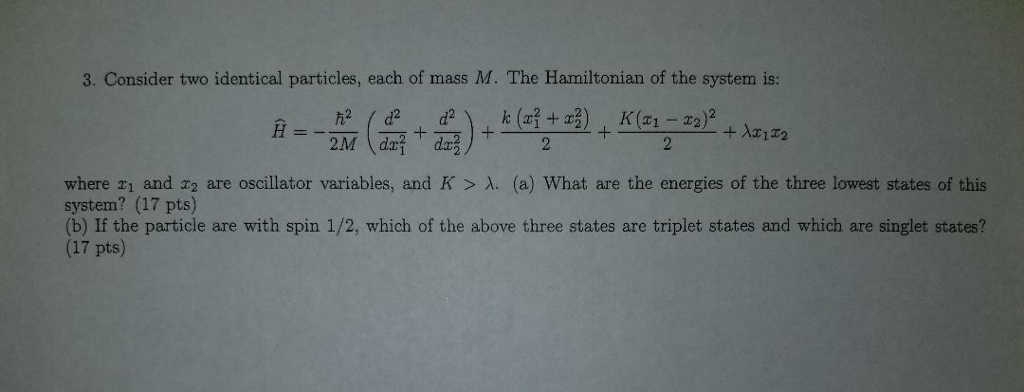 Solved 3. Consider two identical particles, each of mass M. | Chegg.com