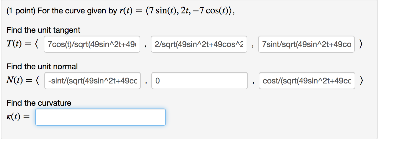Solved For the curve given by r(t) = 7 sin(t), 2t, -7 | Chegg.com