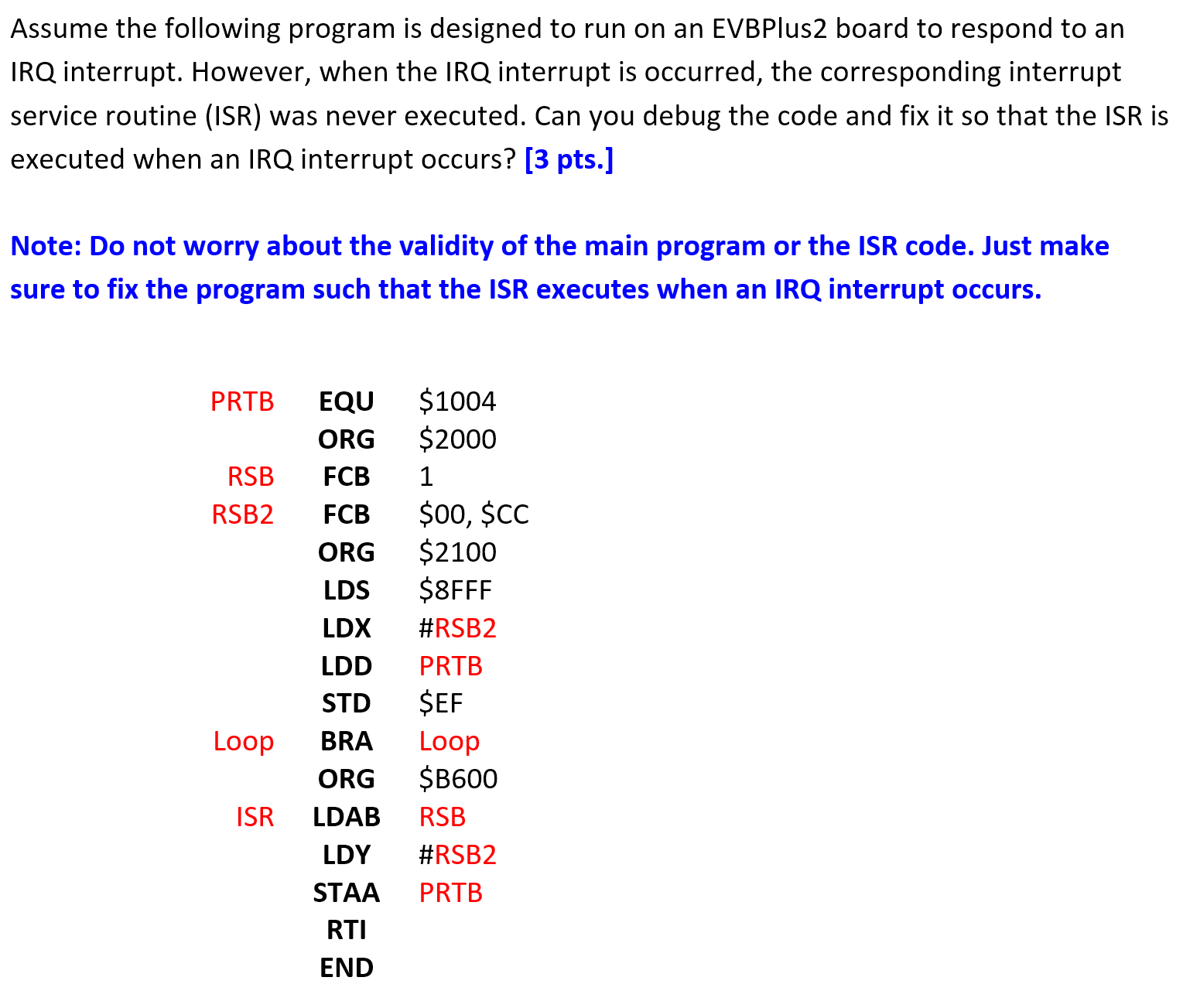 Solved Assume the following program is designed to run on an | Chegg.com