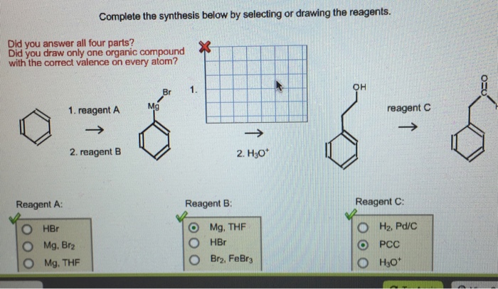 Solved Complete the synthesis below by selecting or drawing | Chegg.com