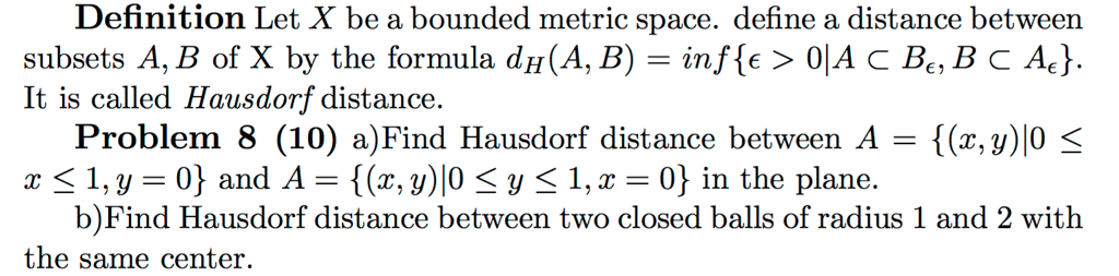 Solved Definition Let X Be A Bounded Metric Space Define A