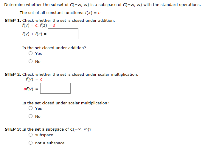Solved Determine whether the subset of C(-o, ) is a subspace | Chegg.com