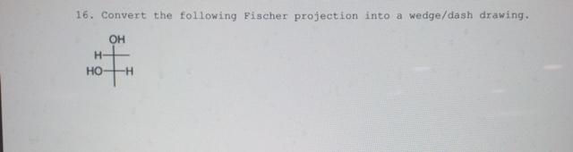 Solved Convert the following Fischer projection into a | Chegg.com