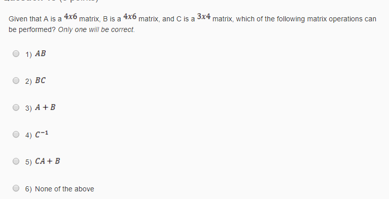 Solved Given that A is a 4x6 matrix, B is a 4x6 matrix, and | Chegg.com