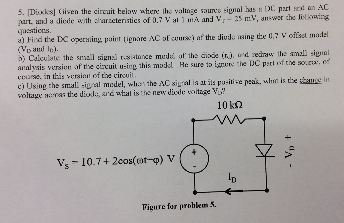 Solved Given the circuit below where the voltage source | Chegg.com
