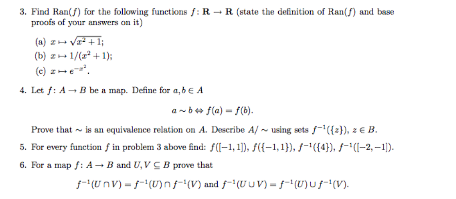 Solved Find Ran(f) for the following functions f: R - R | Chegg.com