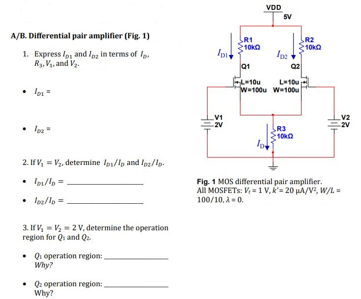 Solved VDD 5V A/B. Differential pair amplifier (Fig. 1) R1 | Chegg.com