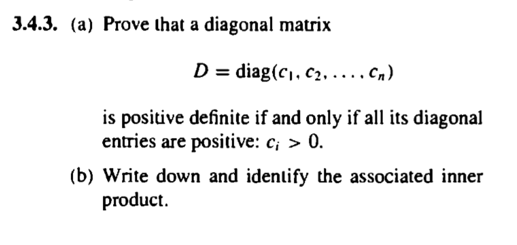 Prove that a diagonal matrix D = diag(c_1, c_2, | Chegg.com