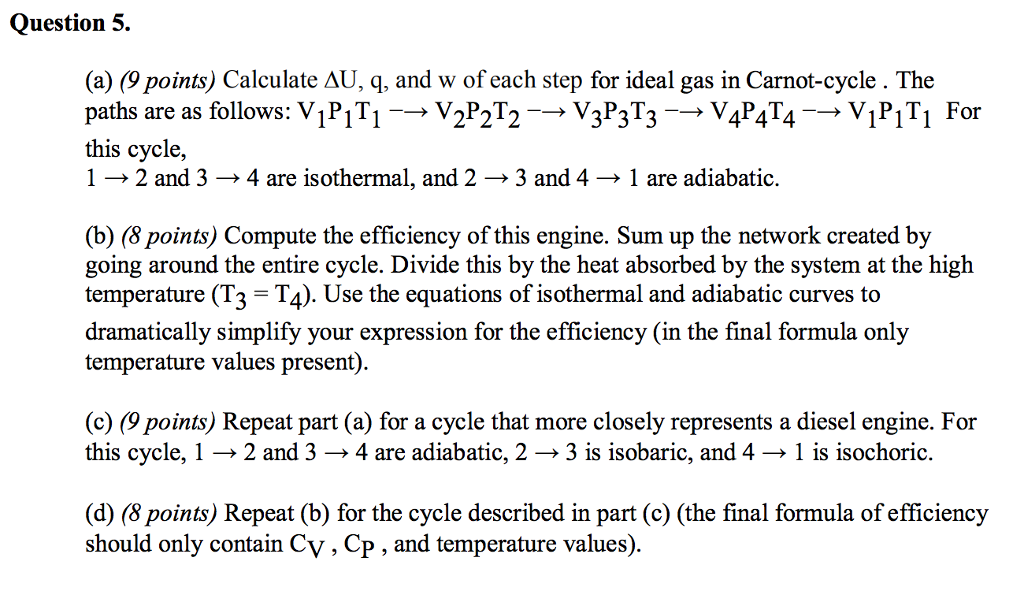 Solved (a) Calculate Delta U, q, and w of each step for | Chegg.com