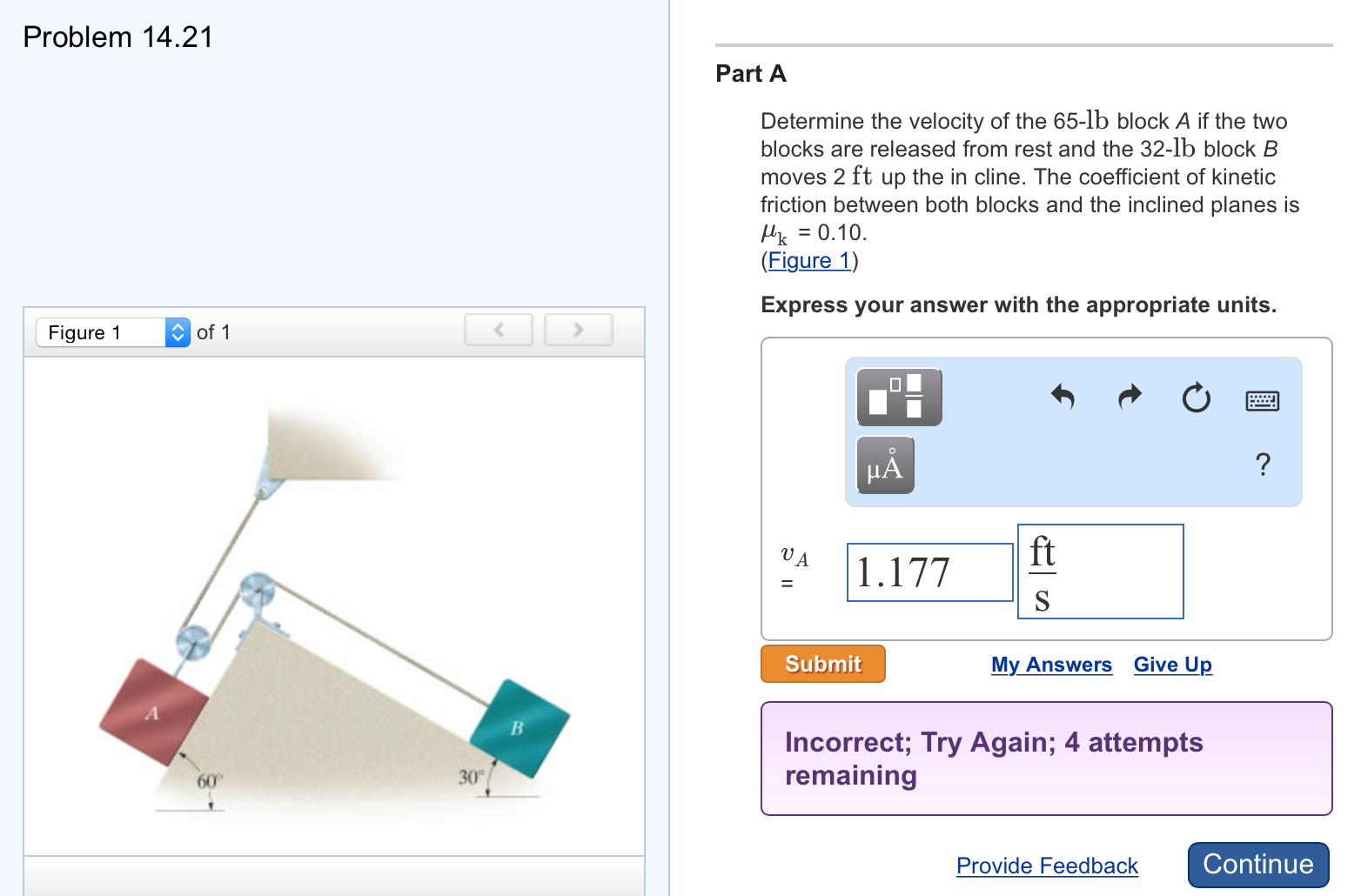 Solved Determine The Velocity Of The 65 Lb Block A If The 