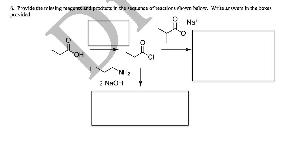 Solved Provide the missing reagents and products in the | Chegg.com