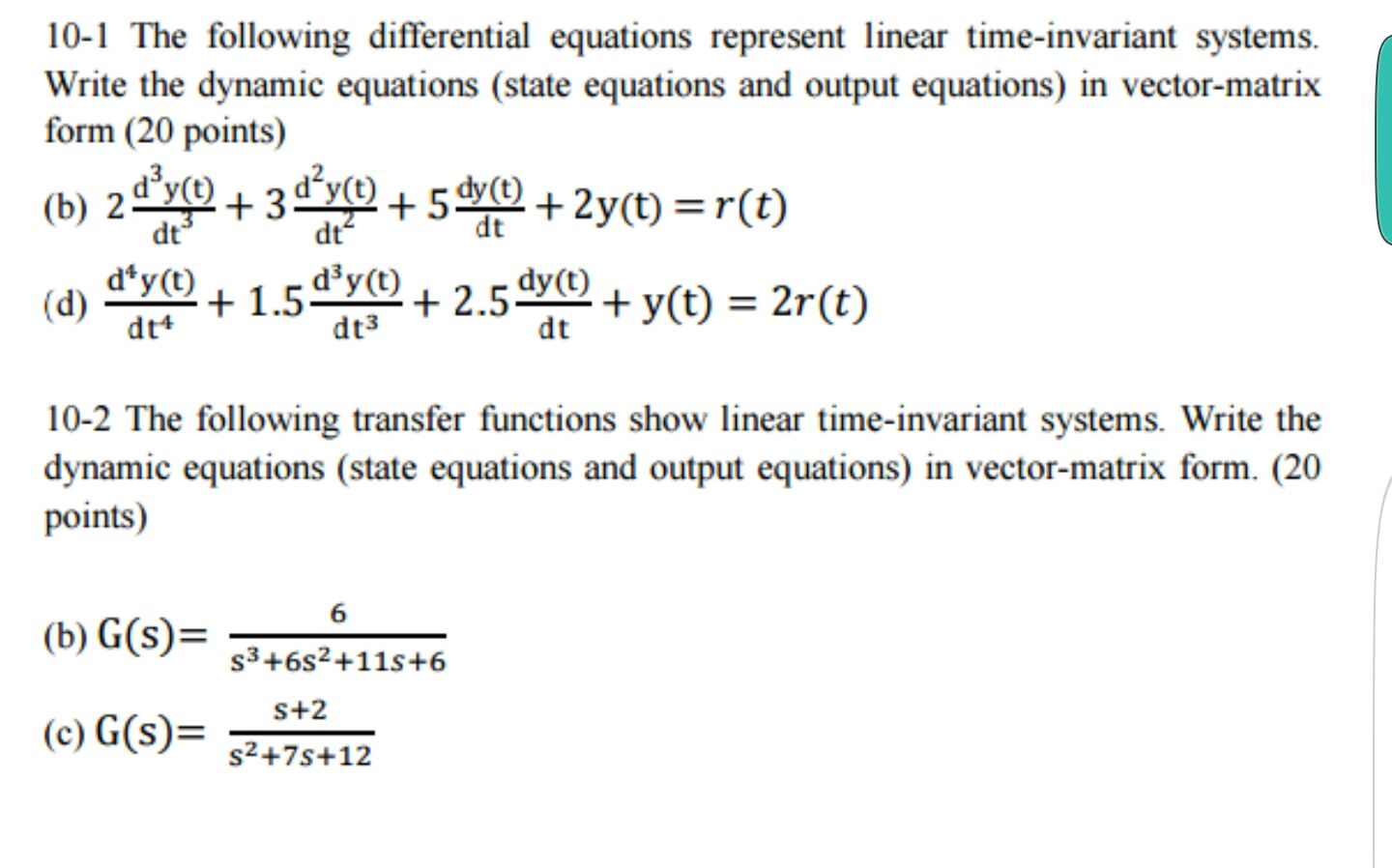 Solved The following differential equations represent linear | Chegg.com