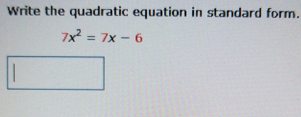 Solved Write the quadratic equation in standard form. | Chegg.com