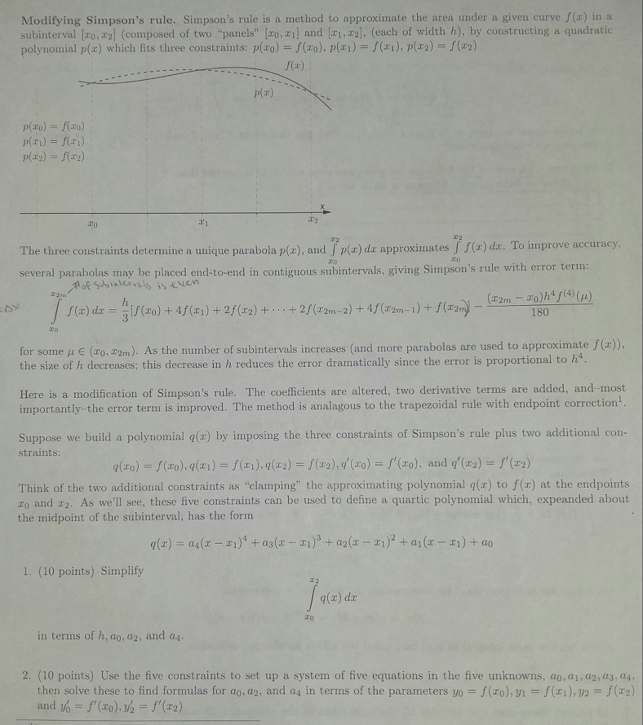 Solved Modifying Simpson's rule. Simpson's rule is a method | Chegg.com