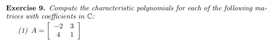 Solved Exercise 9. Compute the characteristic polynomials | Chegg.com
