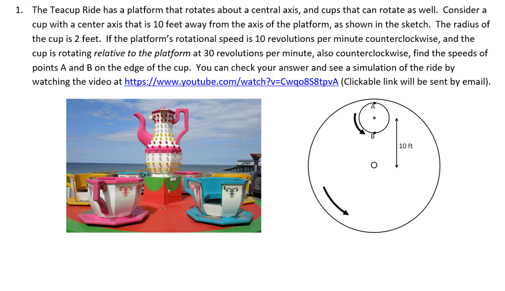 Solved The Teacup Ride has a platform that rotates about a | Chegg.com